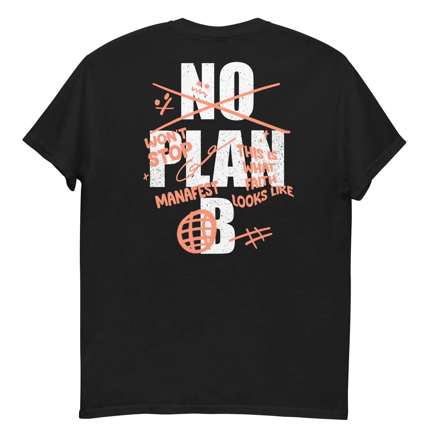 Limited Edition Black No Plan B Unisex T-shirt – Manafest