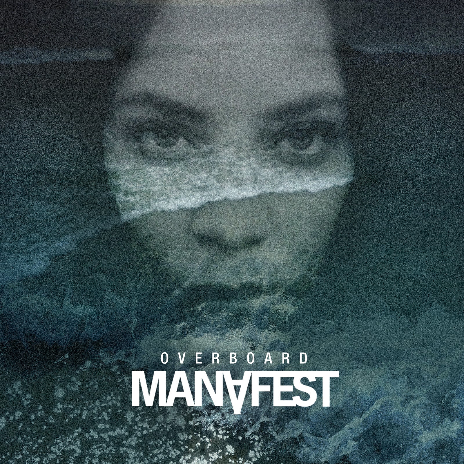 Overboard – Manafest